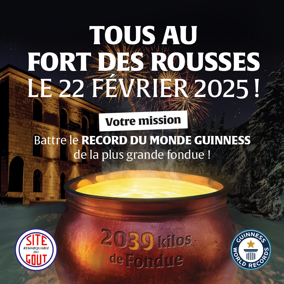 Visitez le Fort des Rousses et ses caves à Comté uniques au monde